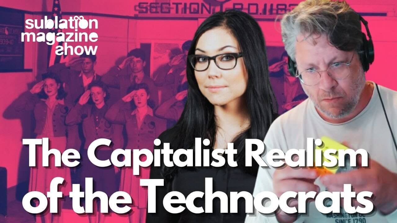 Capitalist Realism: Now More Than Ever – Sublation Media